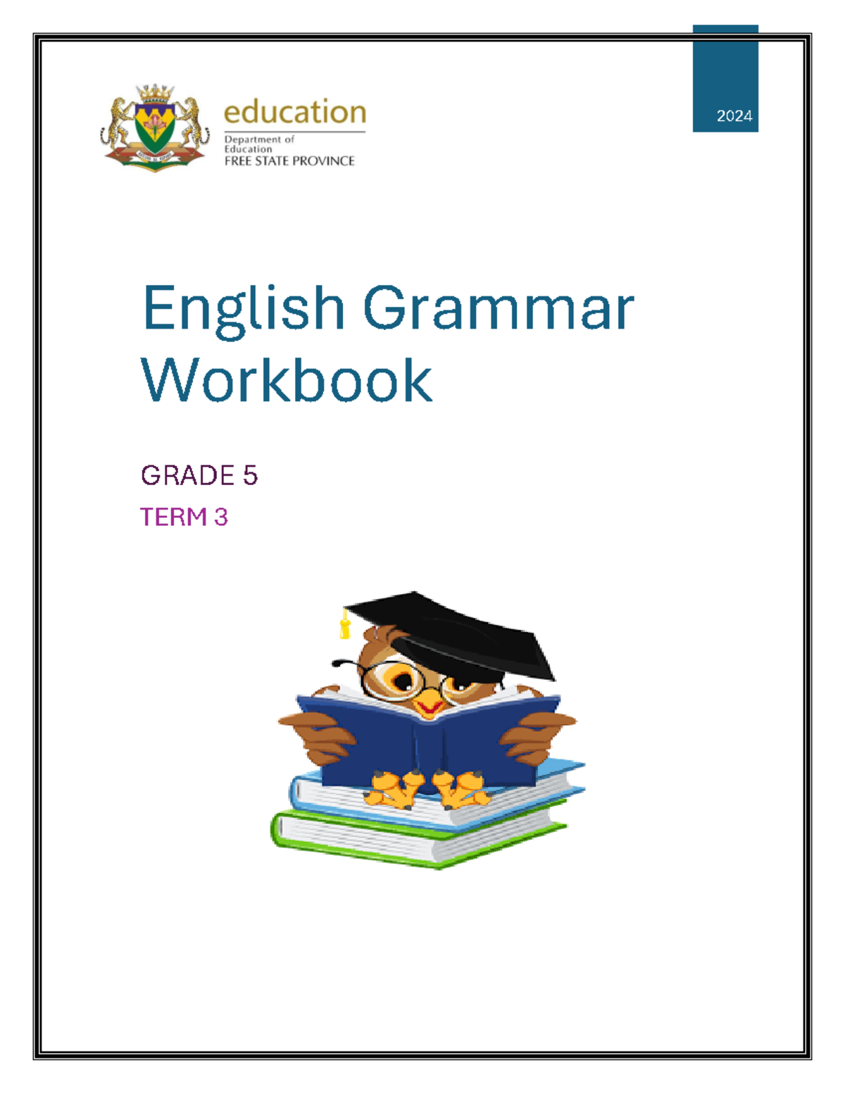 Grade 5 Langugae Handout Term 3 - 2024 English Grammar Workbook GRADE 5 ...