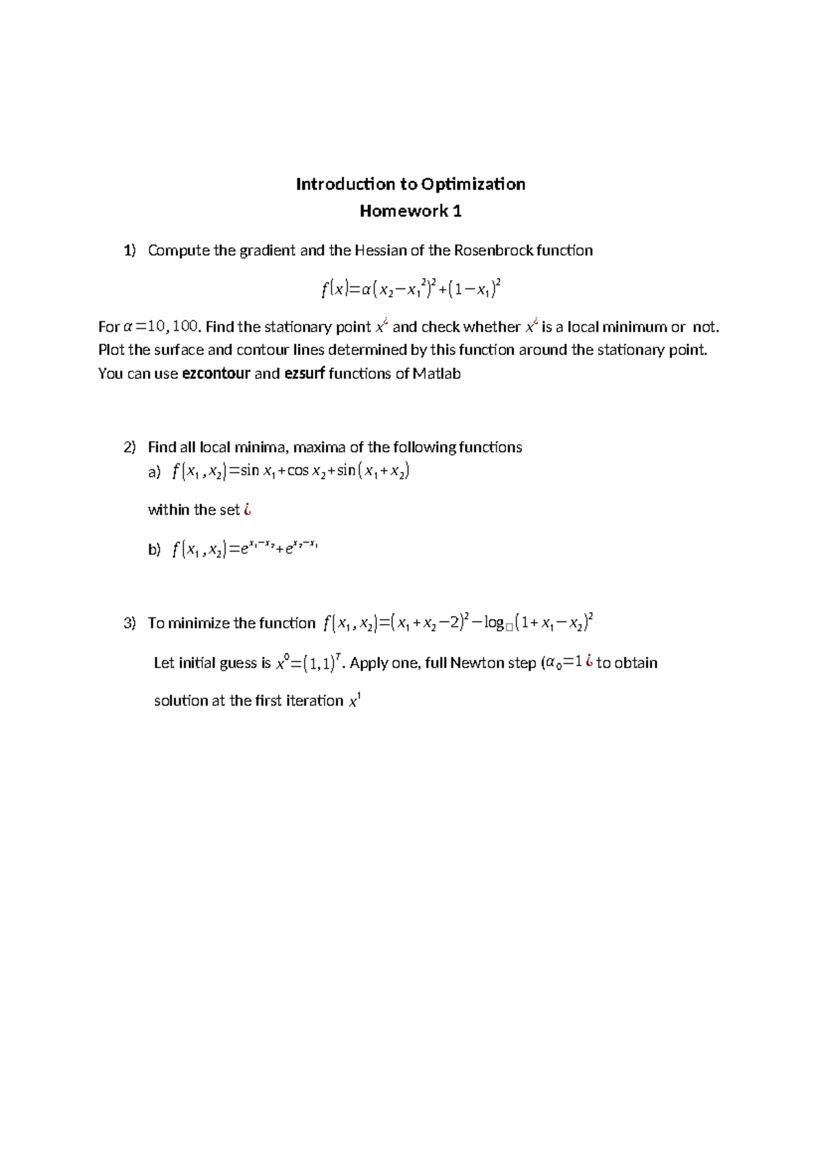 HW1 optimization - Introduction to Optimization Homework 1 Compute the gradient and the Hessian ...
