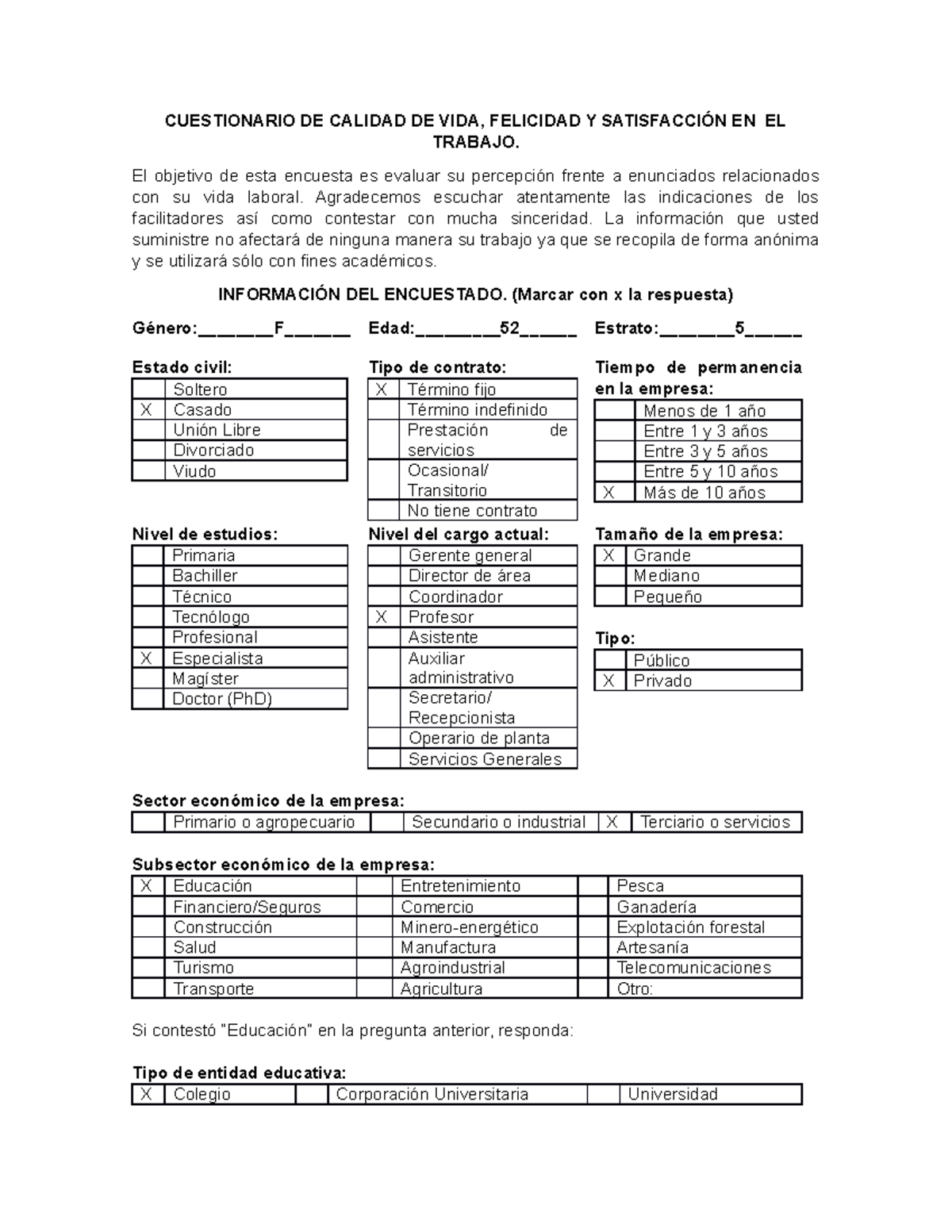 Encuesta #4 - Surveys were carried out on various people in the ...