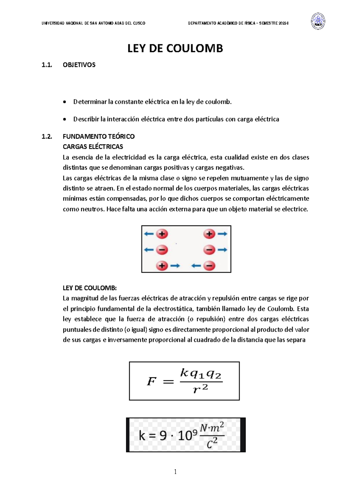 Laboratorio N° 4 Biofísica - LEY DE Coulomb - 1. OBJETIVOS LEY DE COULOMB Determinar la ...