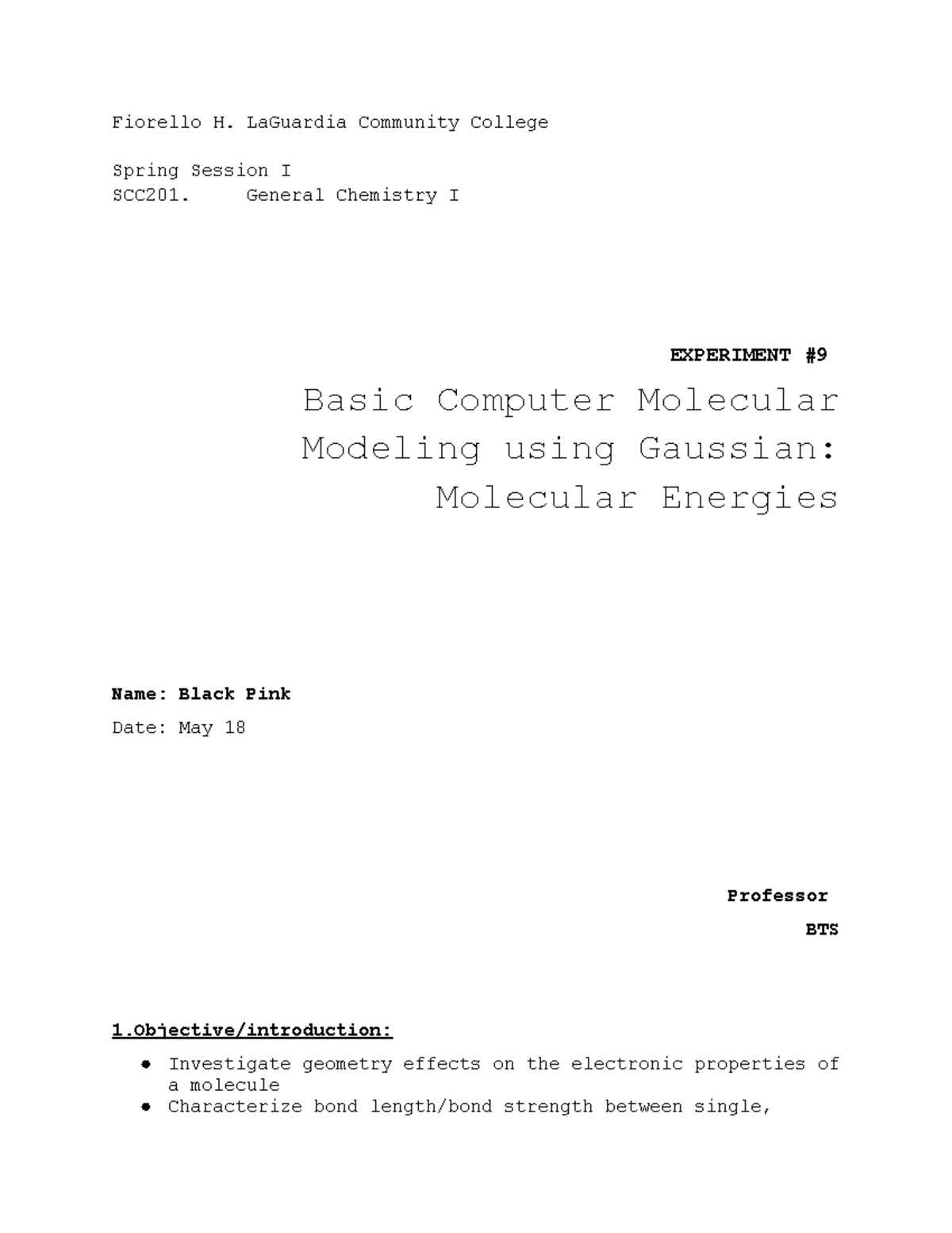 Lab9-Basic Computer Molecular Modeling using Gaussian: Molecular Energies - Fiorello H ...