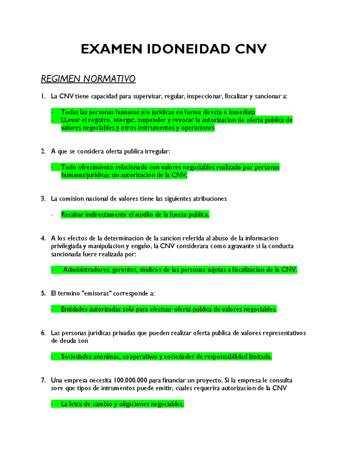 Examen Idoneidad CNV - EXAMEN IDONEIDAD CNV REGIMEN NORMATIVO 1. La CNV ...