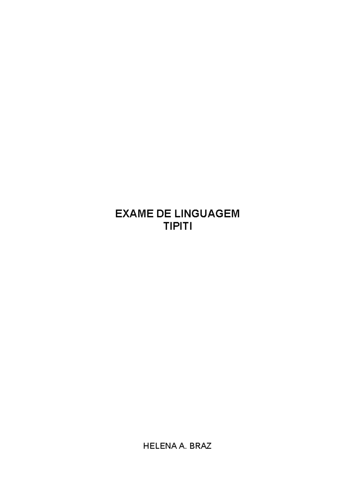 Tipiti - Manual E Protocolo - EXAME DE LINGUAGEM TIPITI HELENA A. BRAZ ...