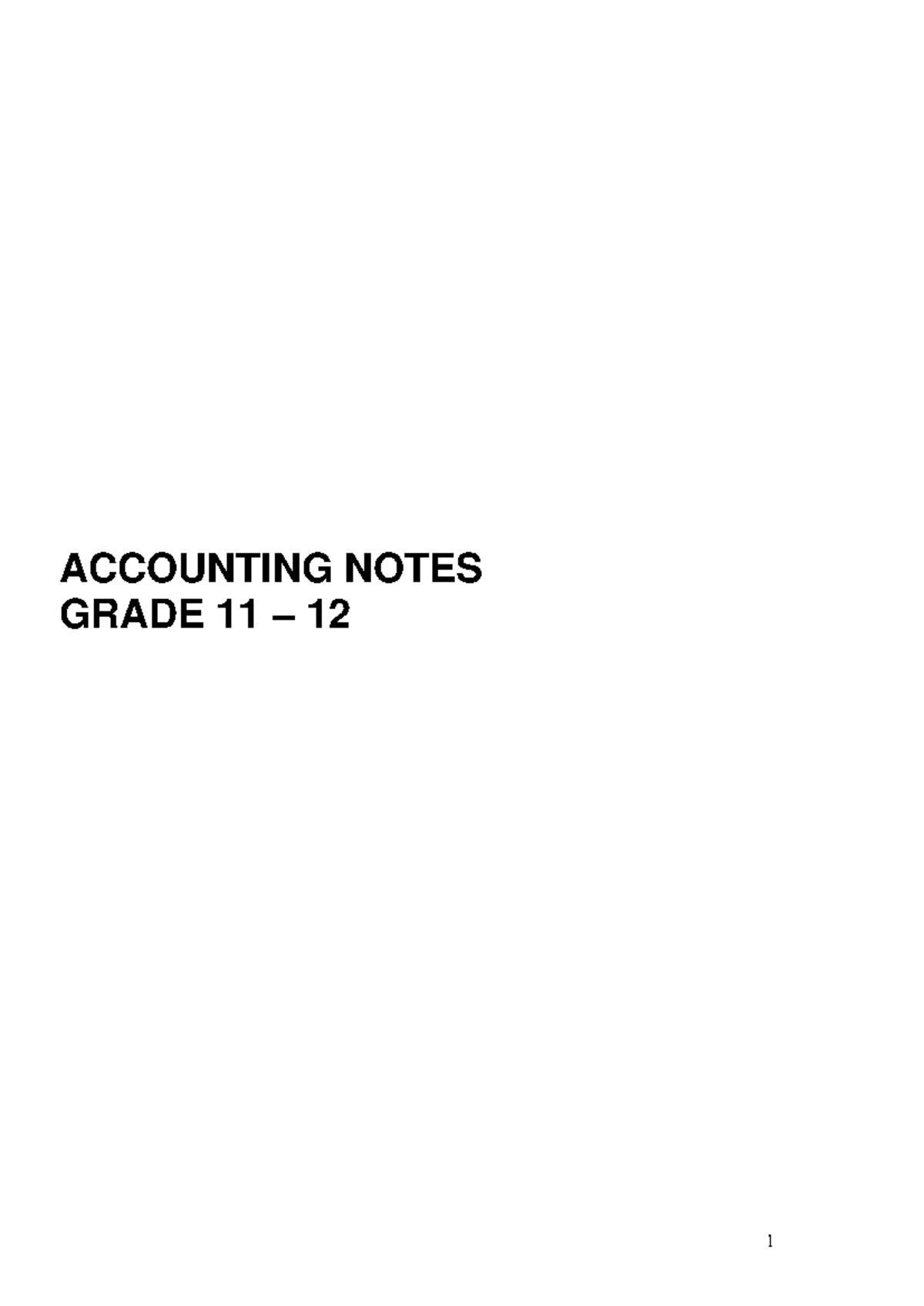 Accounting Notes ( Grade 11 - 12 ) - ACCOUNTING NOTES GRADE 11 – 12 ...