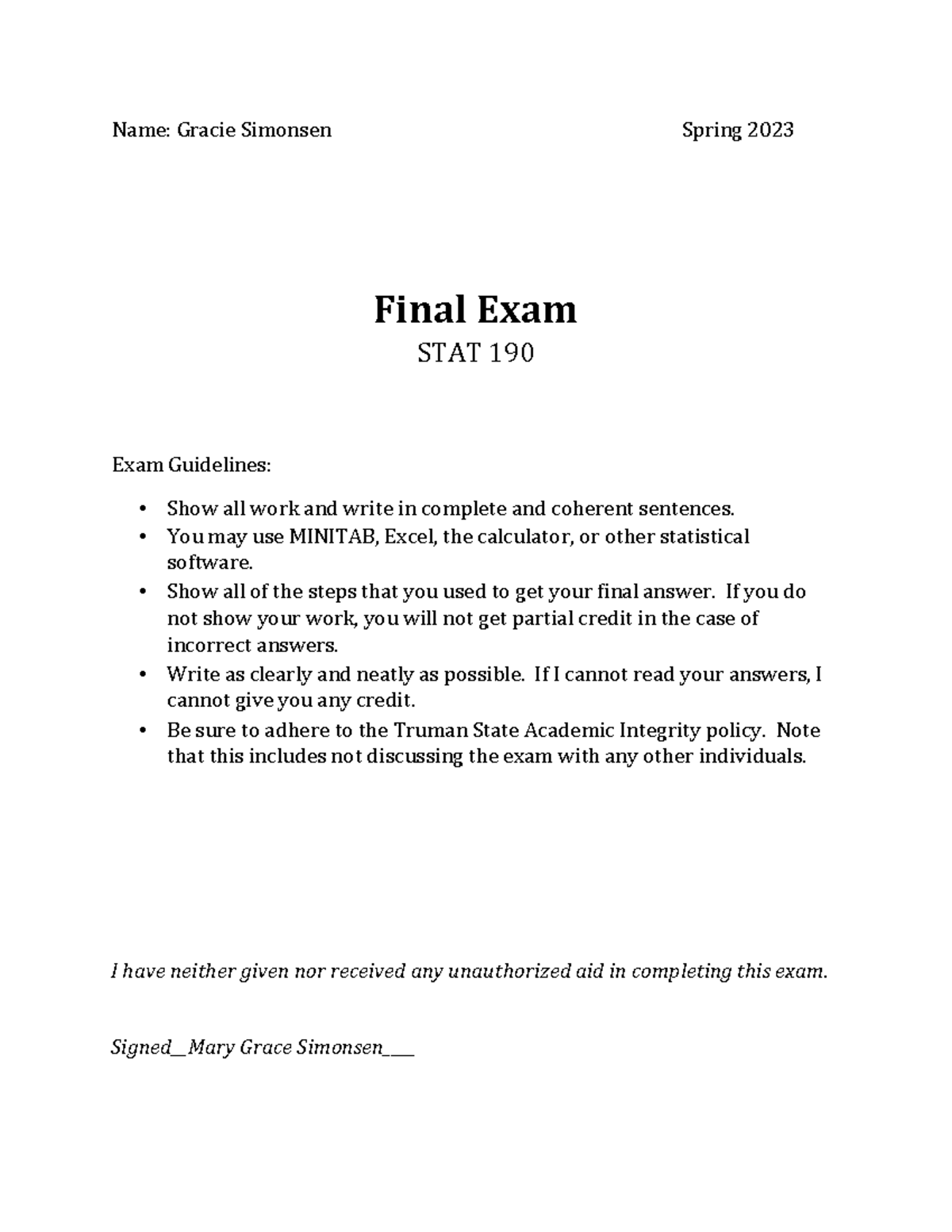 Final exam STAT 190 23 - Name: Gracie Simonsen Spring 2023 Final Exam ...