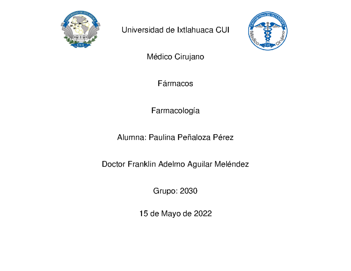Tarea 4 Farma PPP - Universidad de Ixtlahuaca CUI Médico Cirujano Fármacos Farmacología Alumna ...