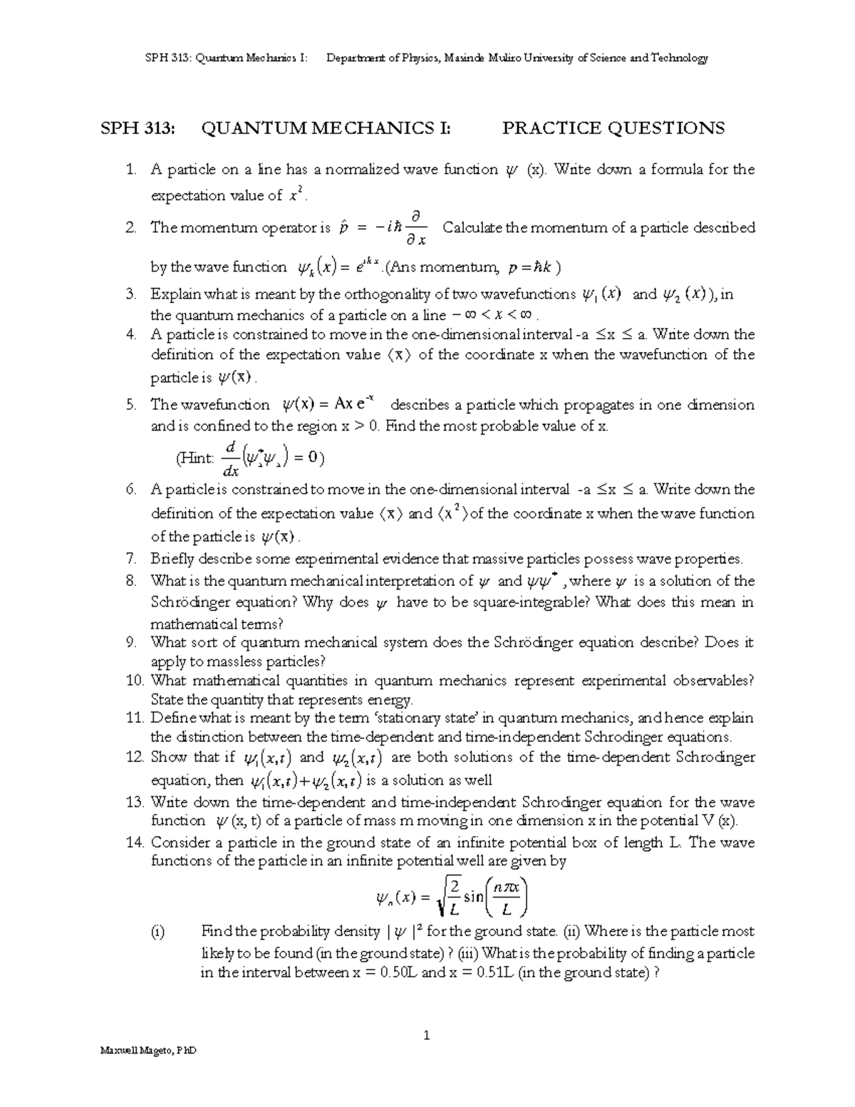 Chapter 10 Quantum Mechanics I Practice Questions - 1 SPH 313: QUANTUM ...