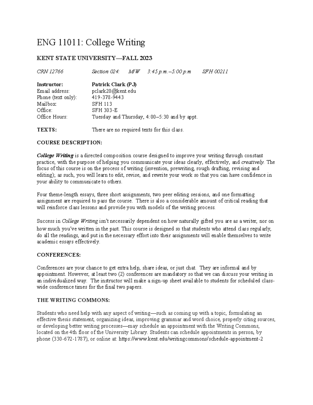 Clark, Syllabus KSU 11011 TR F23 - ENG 1 1011: College Writing KENT ...