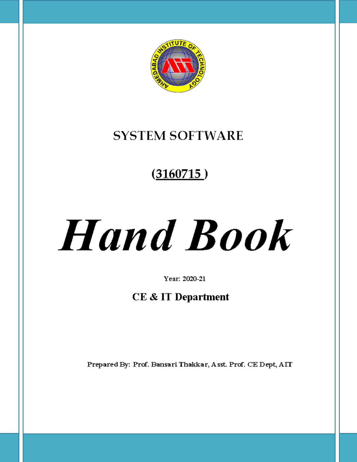 System software Handbook - SYSTEM SOFTWARE (3160715 ) Hand Book Year ...