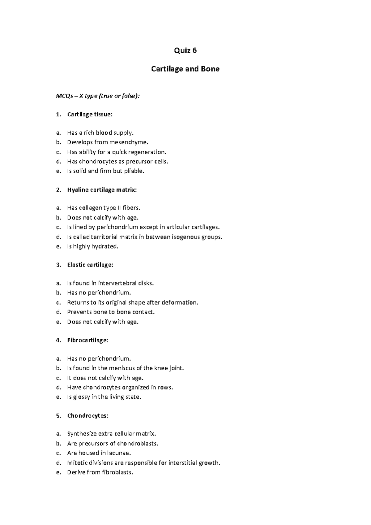 Quiz 6 - Cartilage and Bone - Quiz 6 Cartilage and Bone MCQs – X type ...