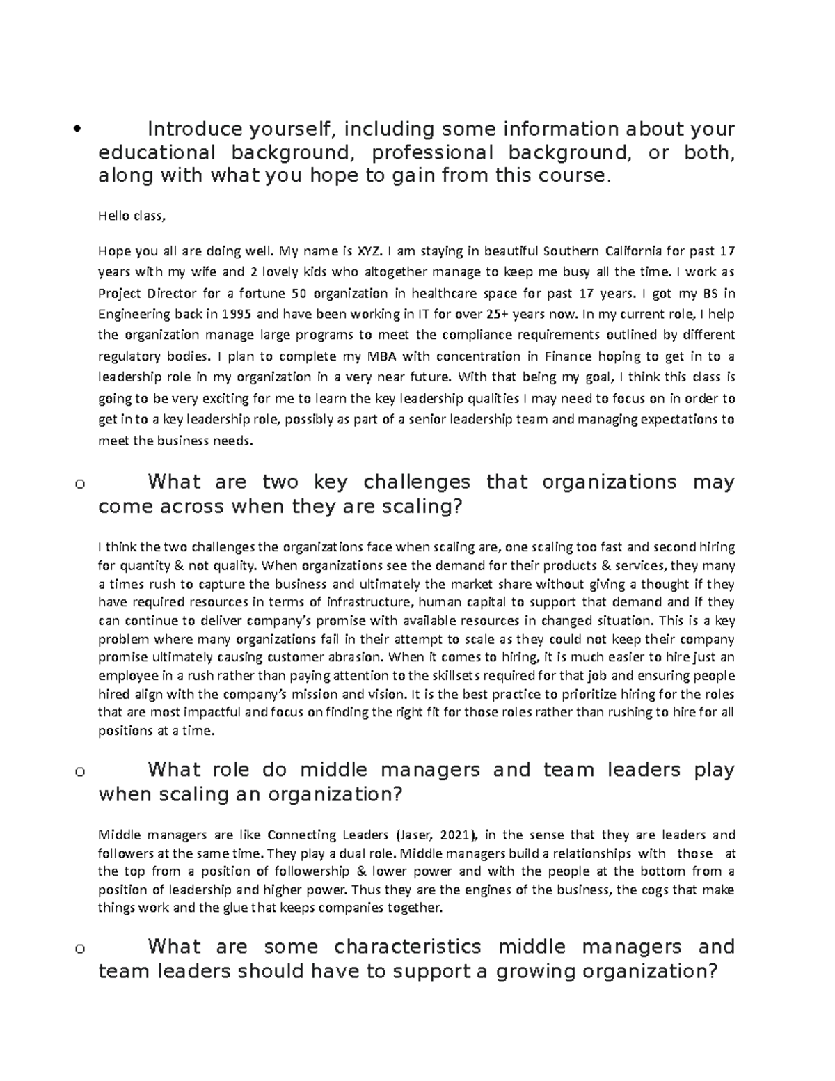 My Discussion post - Assignment 1 - Introduce yourself, including some ...