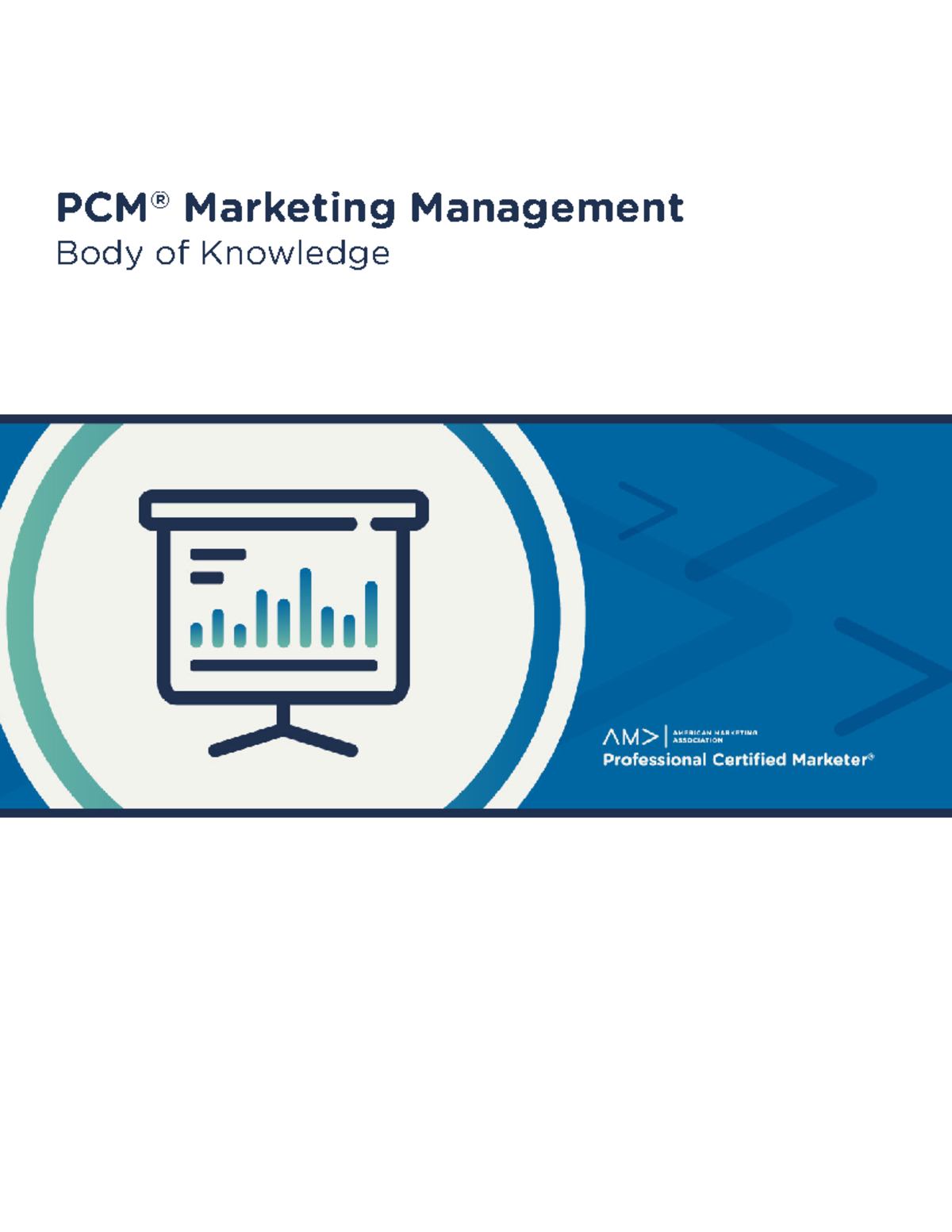 AMA PCM Marketing Management BOK Nov 2019 - PCM ® Marketing Management ...
