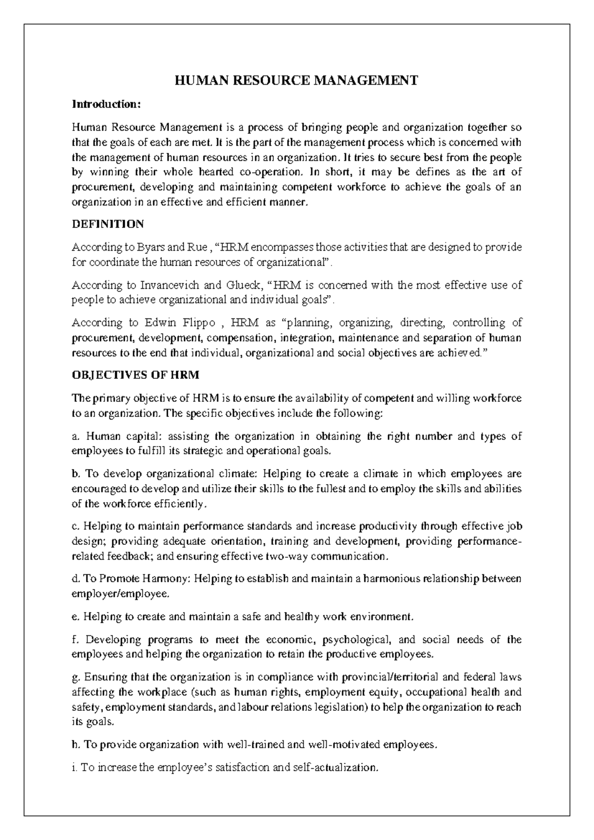 Unit- 3 HRM - HUMAN RESOURCE MANAGEMENT Introduction: Human Resource Management is a process of ...