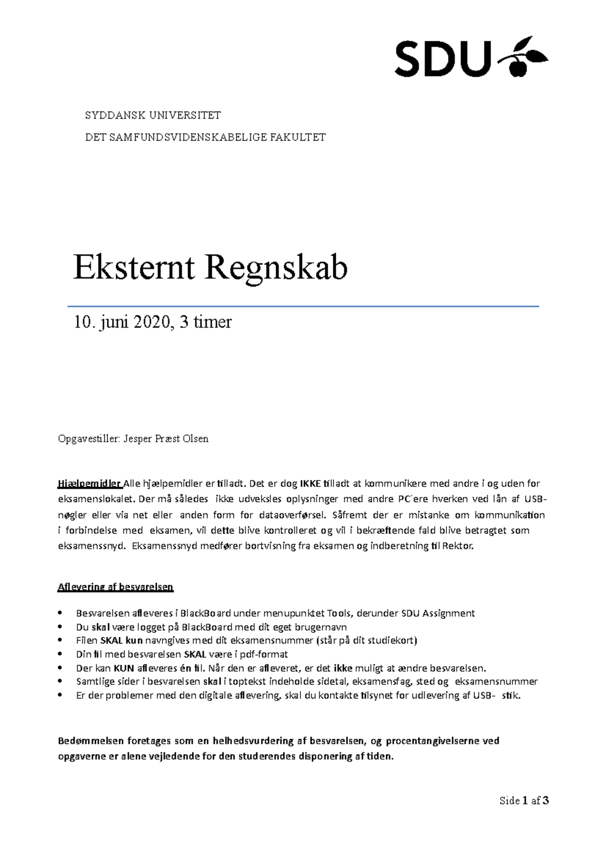 CMBC Eksternt Regnskab Ordinær Eksamen F20 - SYDDANSK UNIVERSITET DET SAMFUNDSVIDENSKABELIGE ...