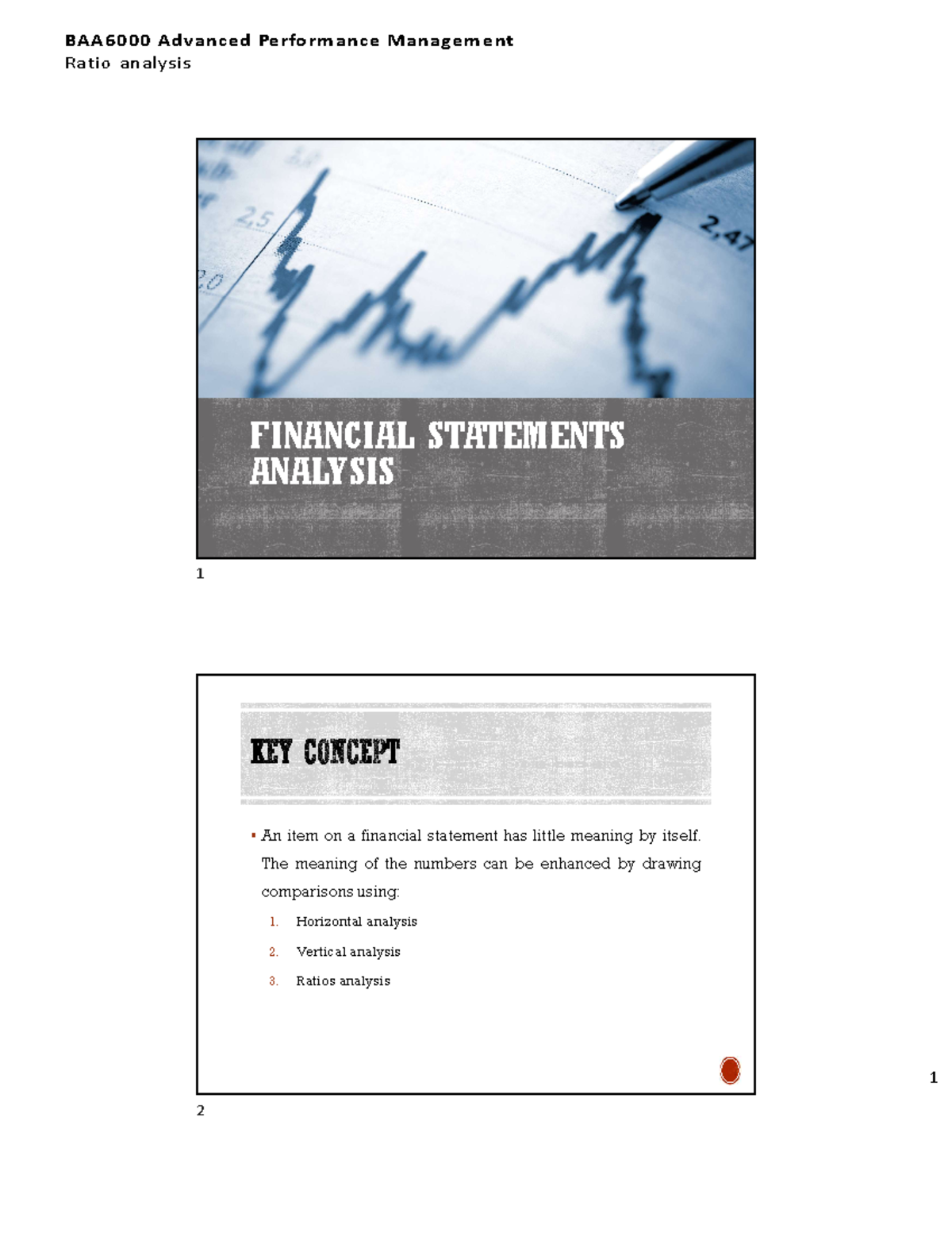 Financial-Analysis - svjnvxn - ####### Ratio analysis ####### 1 FINANCIAL STATEMENTS ANALYSIS An ...