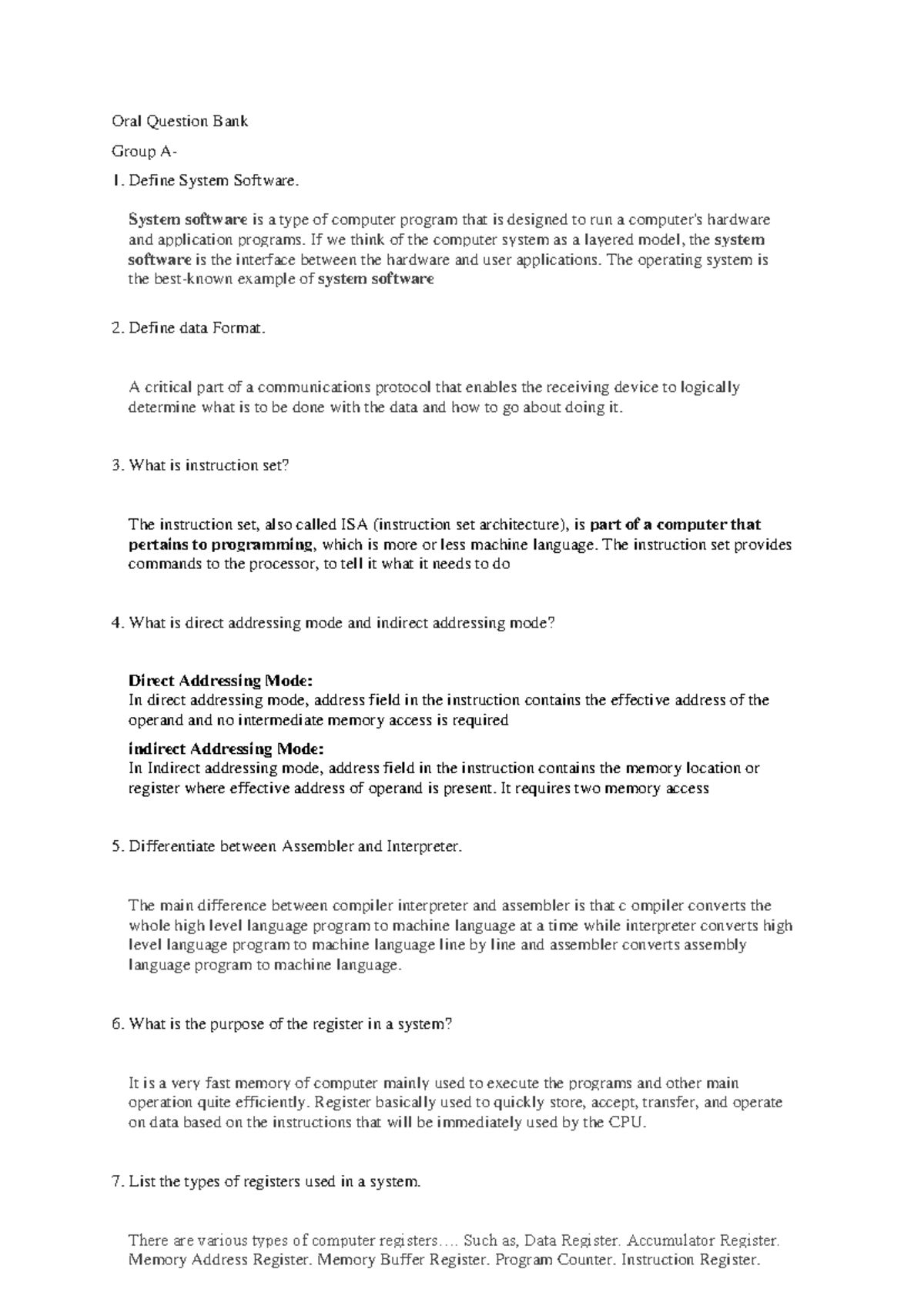 SPOS AND IOT Oral Question Bank - Oral Question Bank Group A- Define System Software. System ...