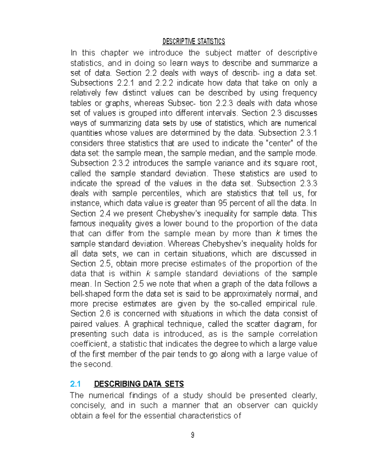 Descriptive Statistics - DESCRIPTIVE STATISTICS In this chapter we ...