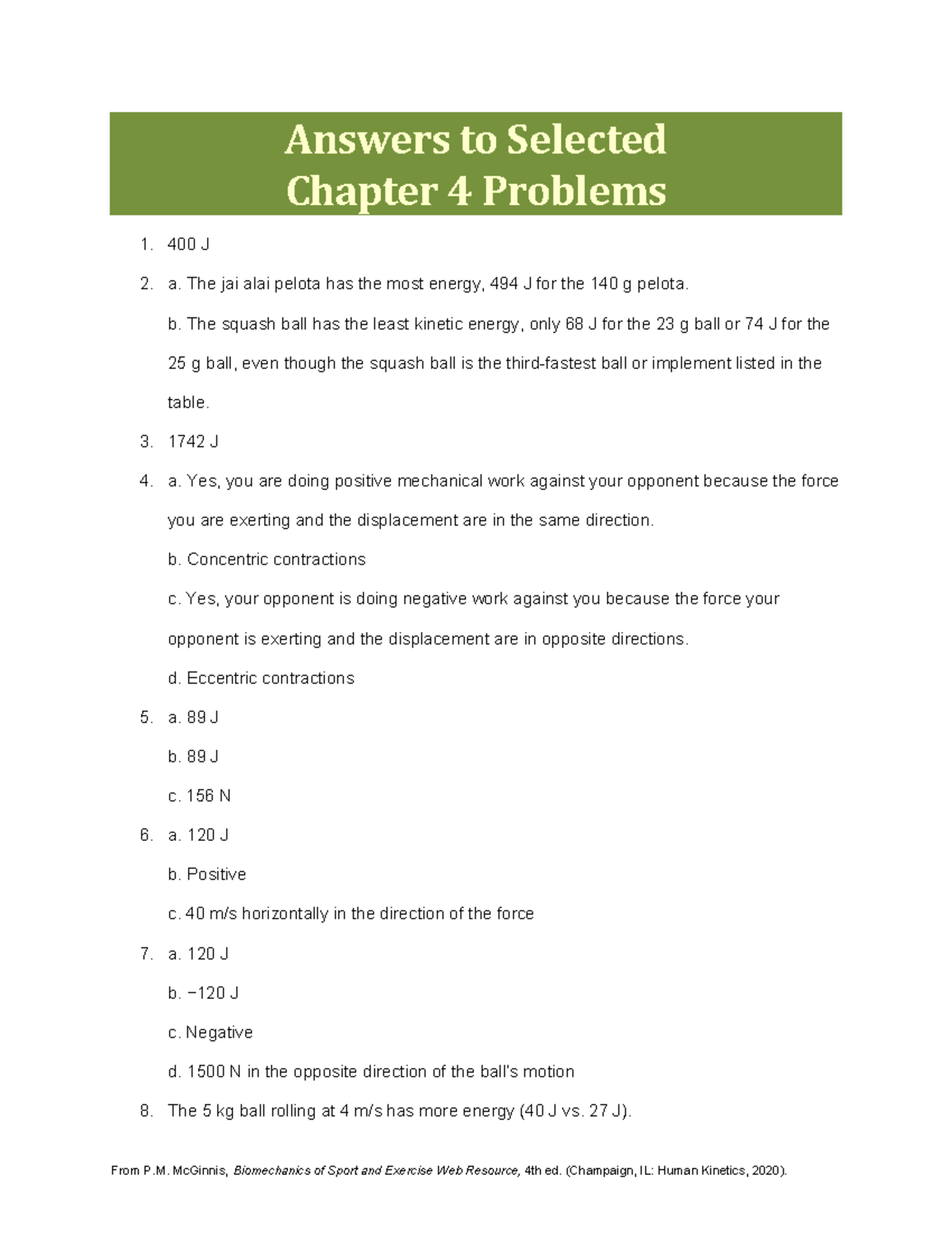 Mc Ginnis ch04 Problem Answers - From P. McGinnis, Biomechanics of ...
