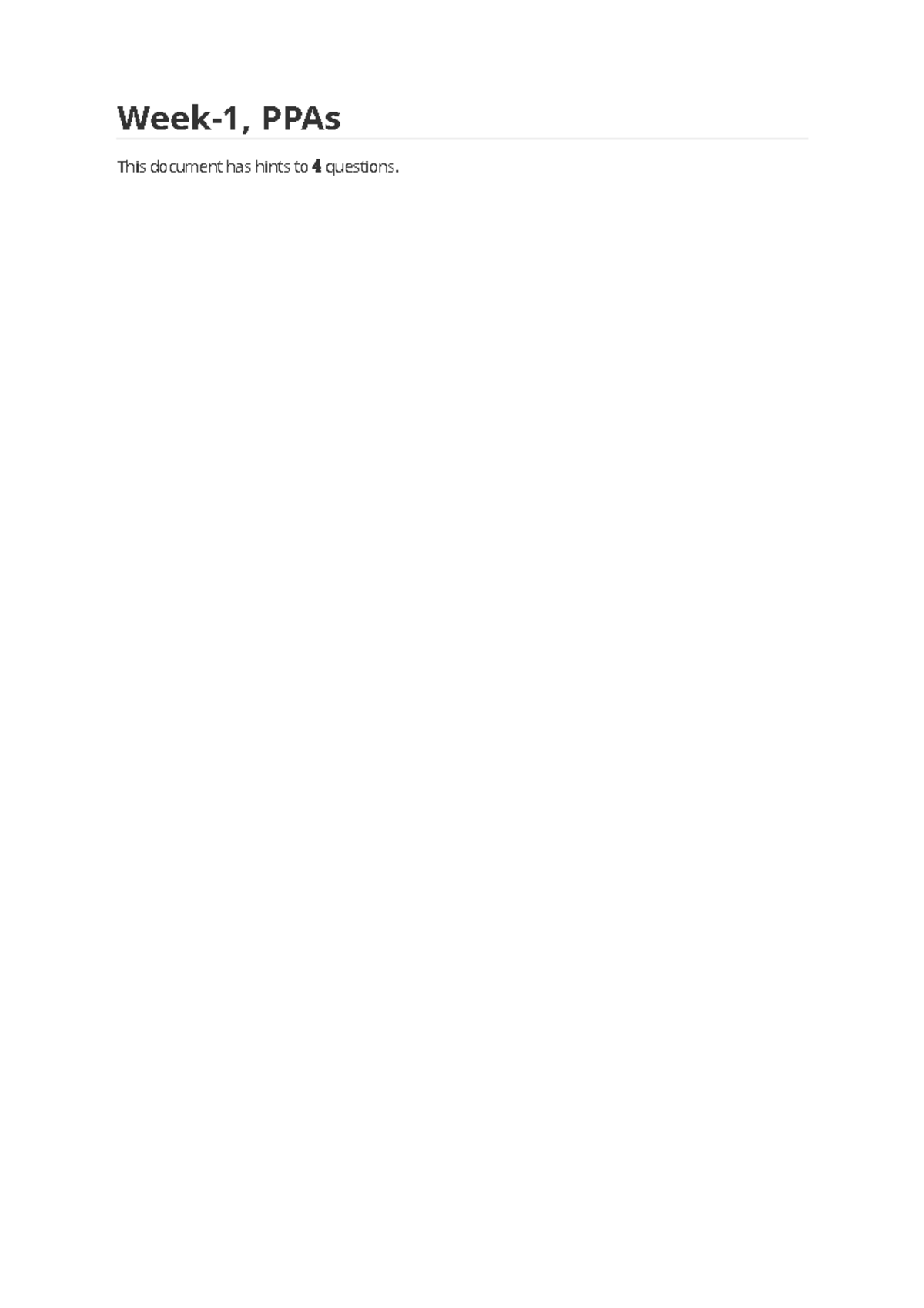 Week 1 PPA Hints - okk - Week-1, PPAs This document has hints to ...