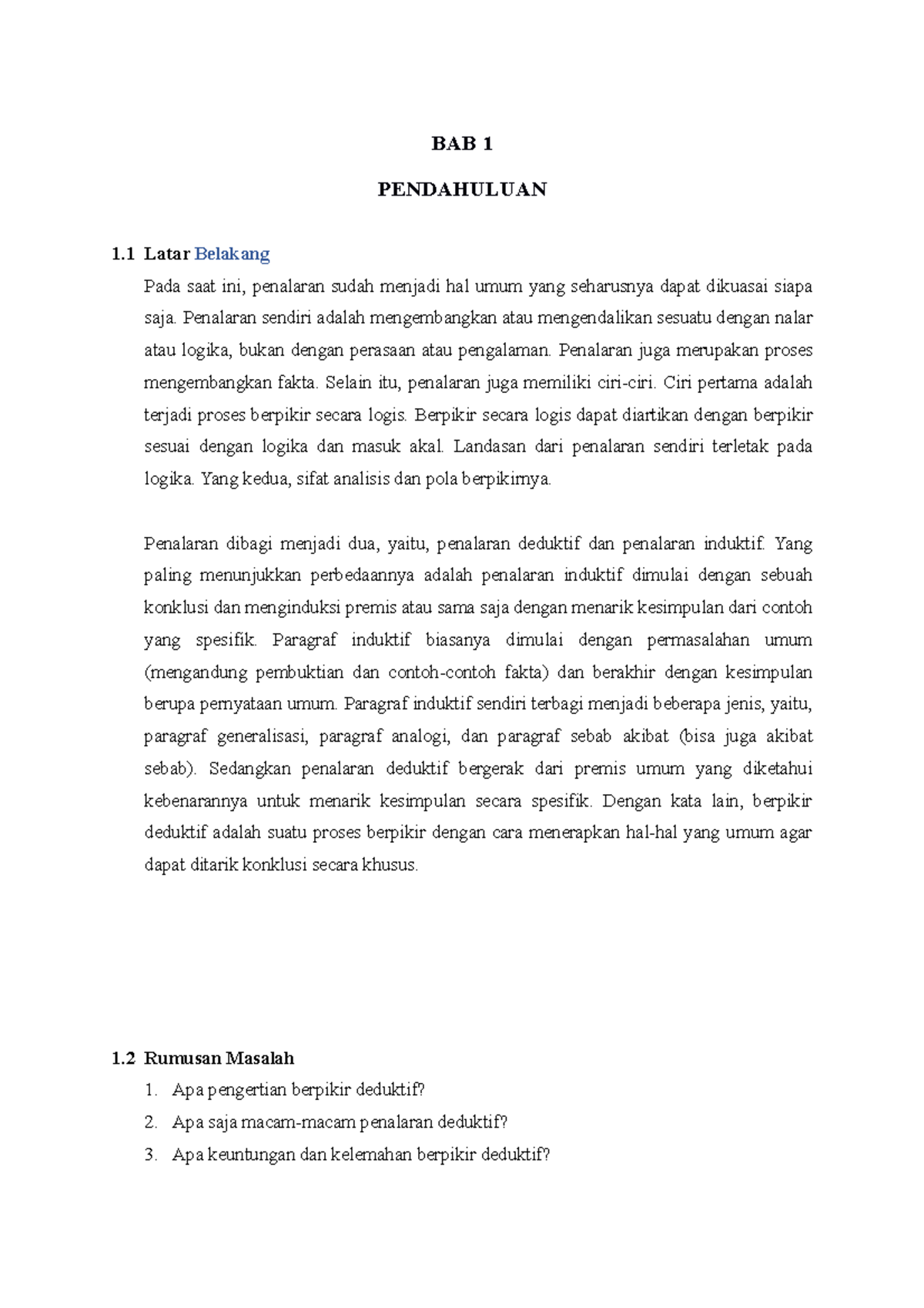 BAB I - BAB I - BAB 1 PENDAHULUAN 1 Latar Belakang Pada saat ini, penalaran sudah menjadi hal ...