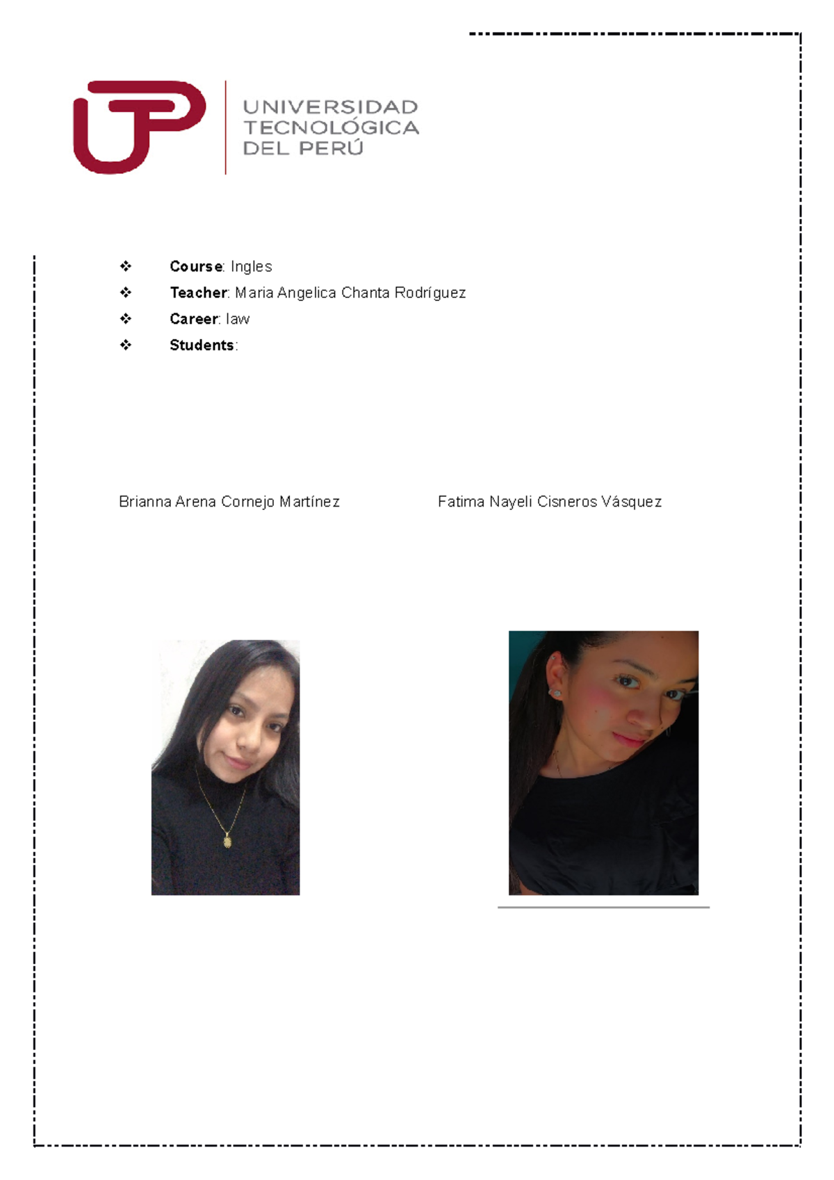 Vasquez Fatima Cornejo Brianna - Course: Ingles Teacher: Maria Angelica ...