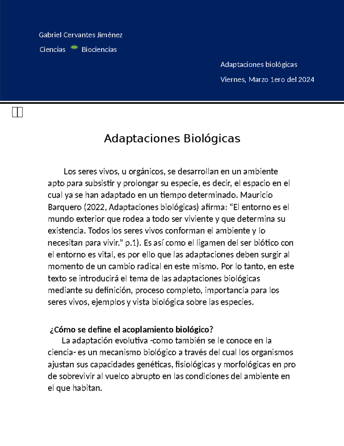 Adaptaciones biológicas - Adaptaciones Biológicas Los seres vivos, u ...