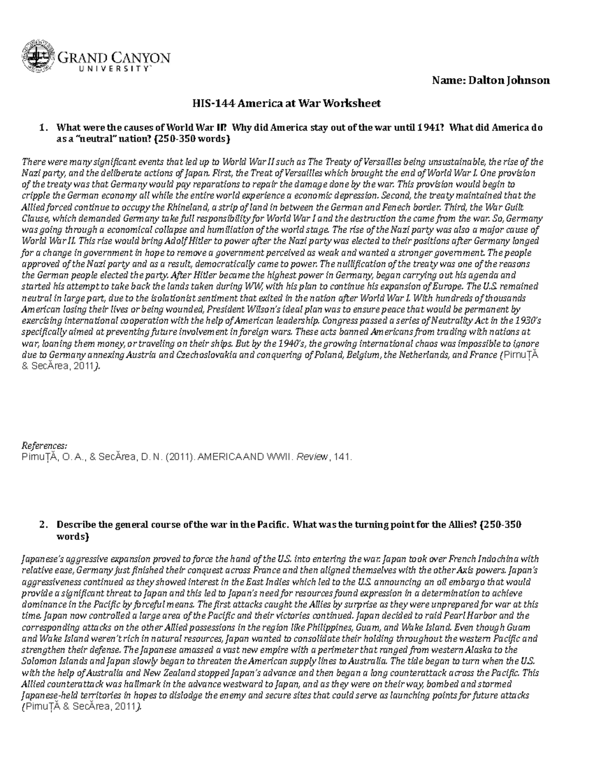 T7 done - Name: Dalton Johnson HIS-144 America at War Worksheet 1. What ...