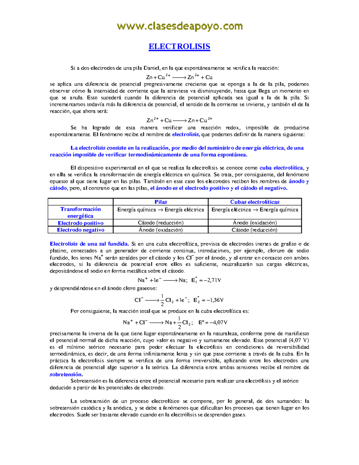Leyes DE Faraday 2 - ELECTROLISIS Si a dos electrodos de una pila ...
