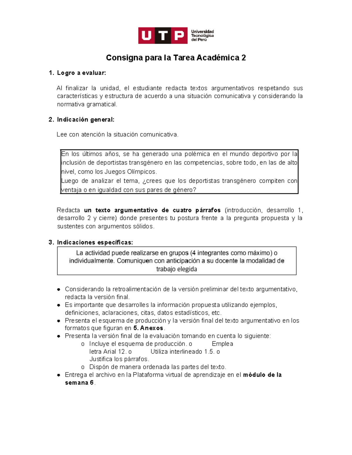 S6-S2 TA2 Redaccion DE Textos II - Consigna para la Tarea Académica 2 1. Logro a evaluar: Al ...