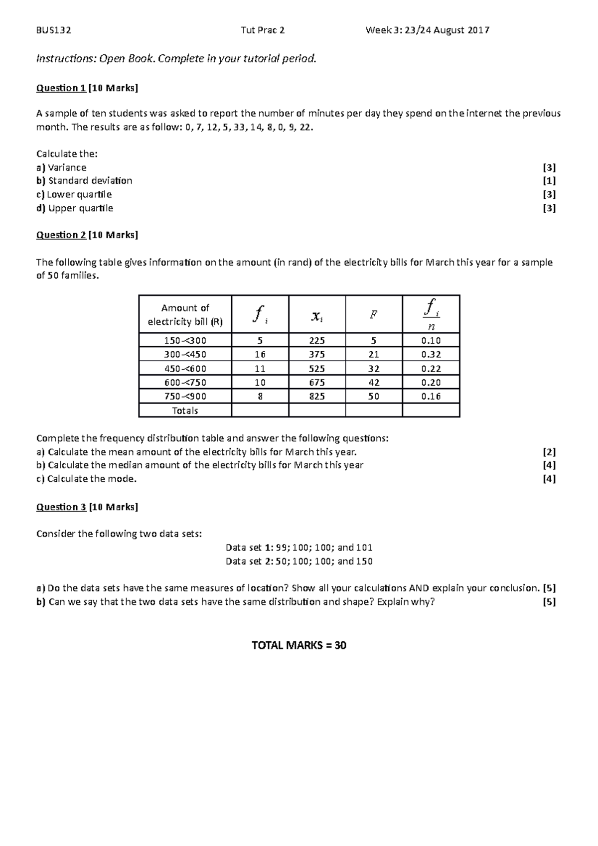 Tut Prac 2 - THIS TUTORIAL WILL HELP YOU PRACTICE FOR CHAPTER 4 IN BUSINESS STATISTICS. - BUS132 ...
