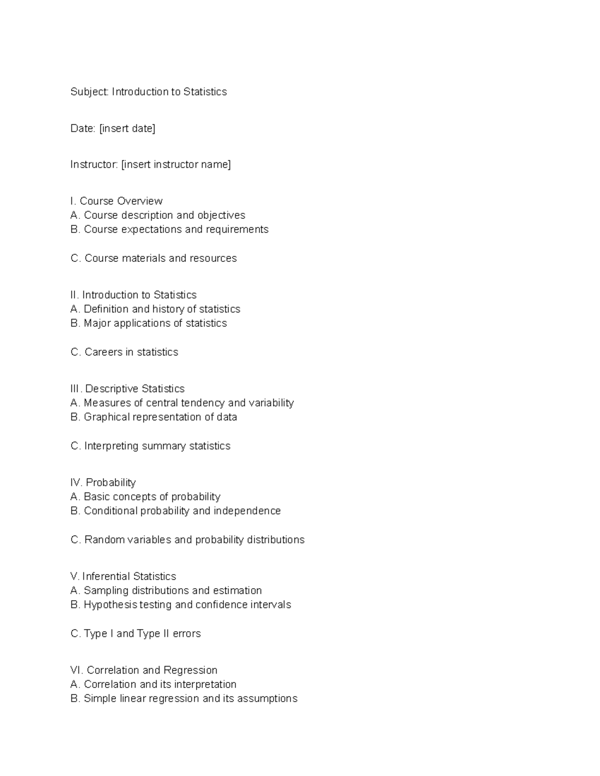 Subject Introduction to Statistics - Course Overview A. Course ...