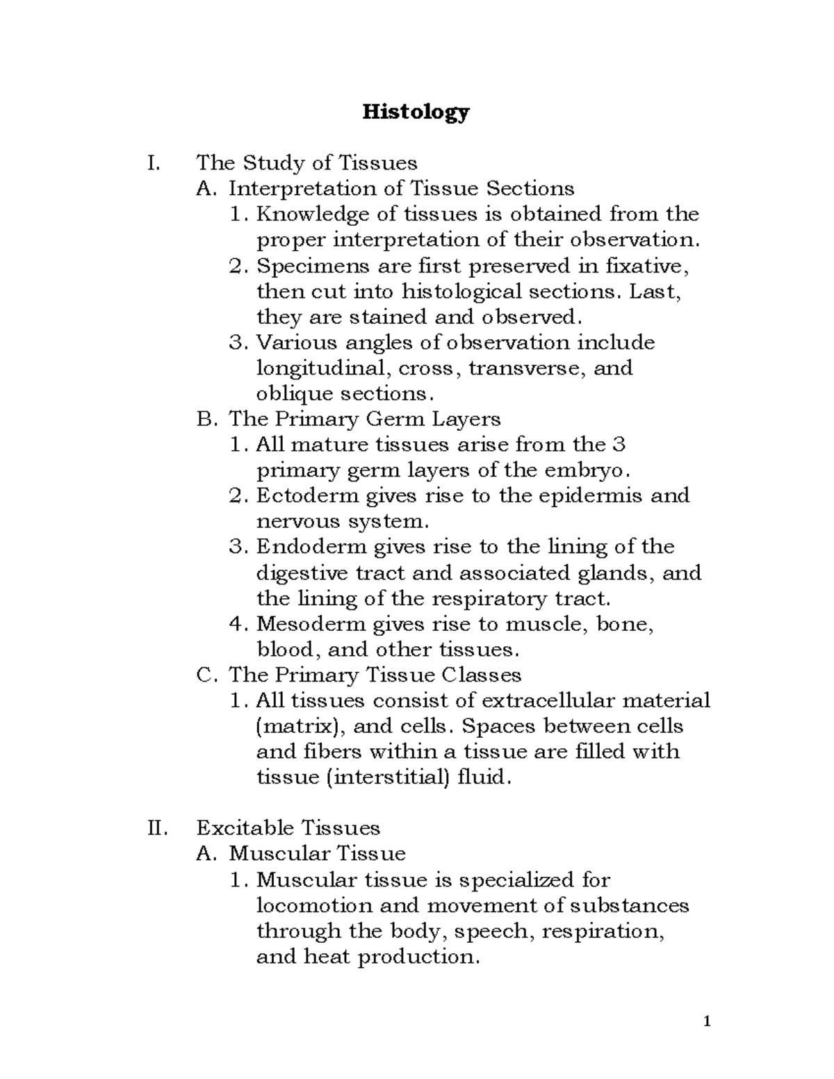 Histology - ! "! Histology I. The Study of Tissues A. Interpretation of ...