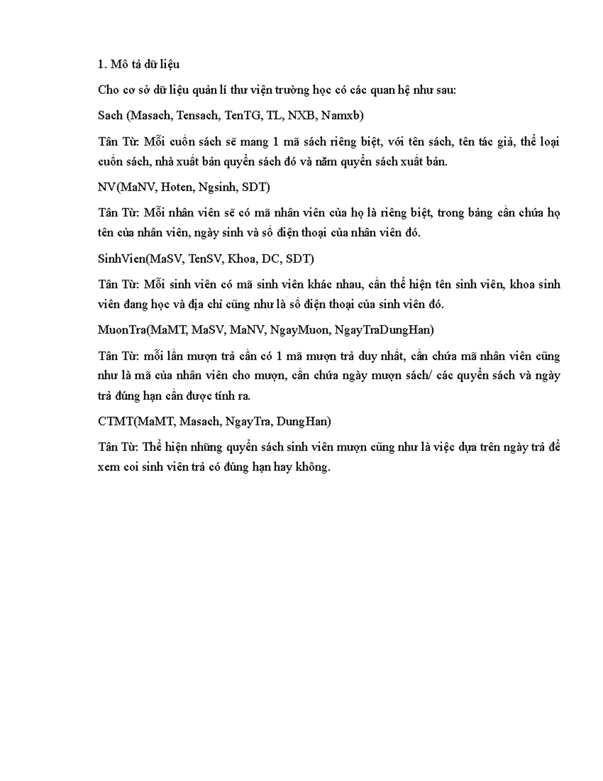 Bai dung - bai nay duoc lam boi 1 nhom sinh vien - Mô tả dữ liệu Cho cơ ...