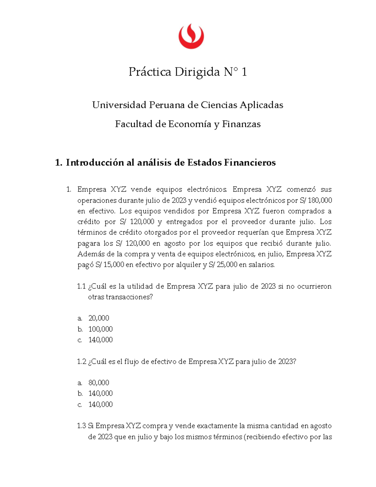 PD N° 01 - Hoja de preguntas - Pr·ctica Dirigida N∞ 1 Universidad Peruana de Ciencias Aplicadas ...