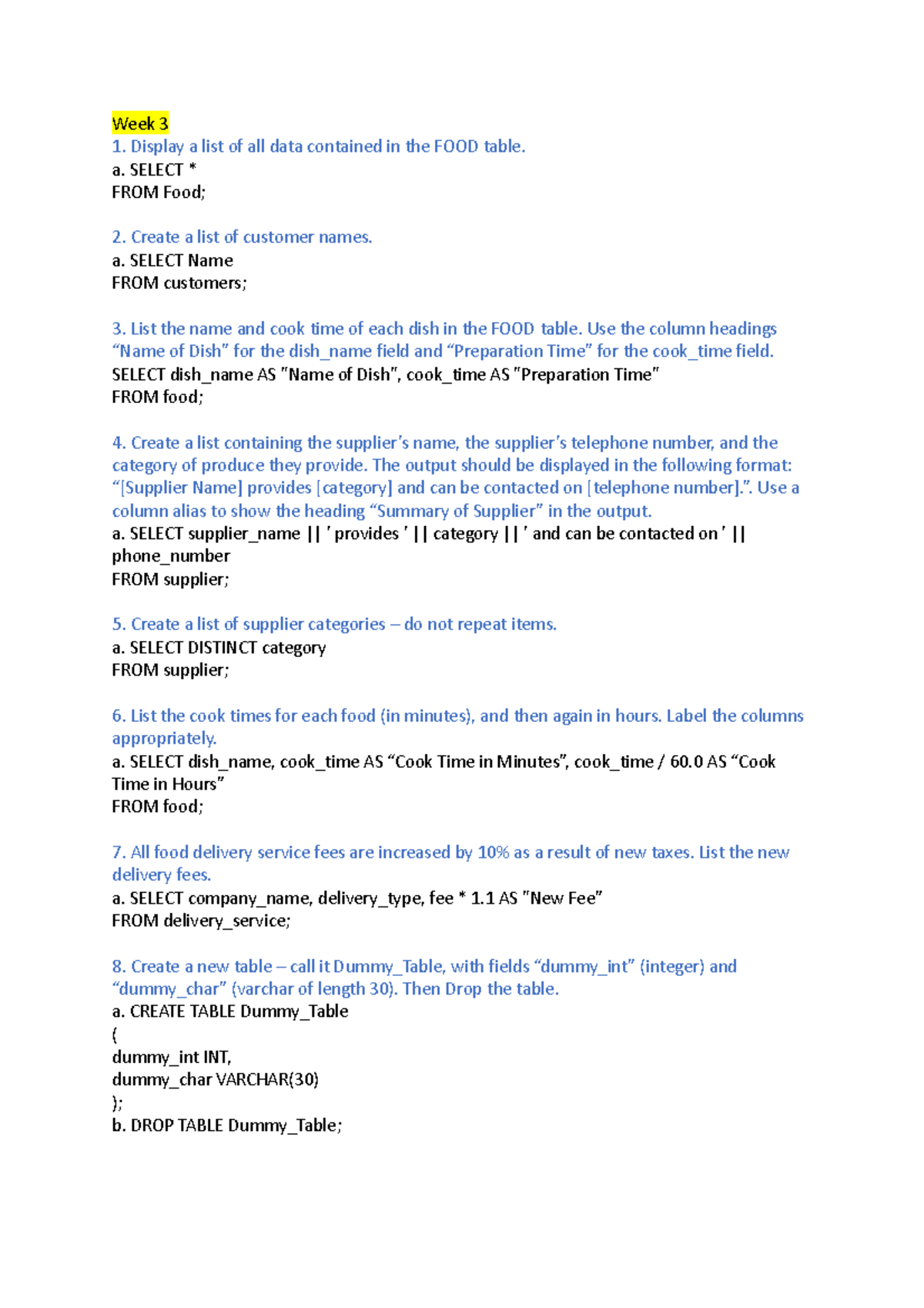 Sql - sql - Week 3 Display a list of all data contained in the FOOD ...