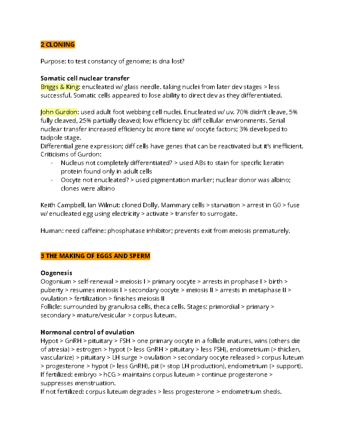 Developmental biology exam 1 notes - 2 CLONING Purpose: to test ...
