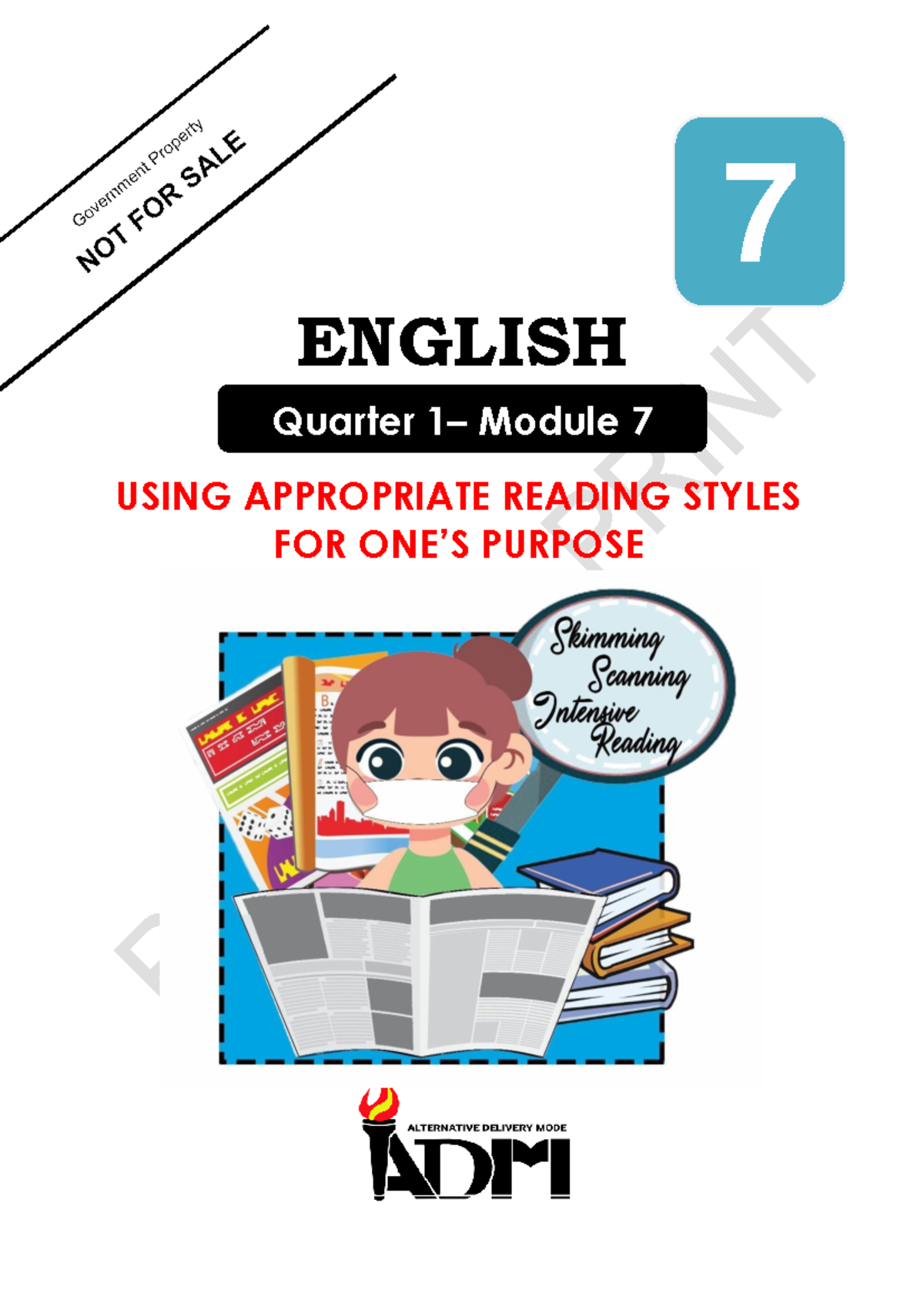 English 7 q1 mod7 using appropriate reading styles for one s purpose v5 - ENGLISH USING ...