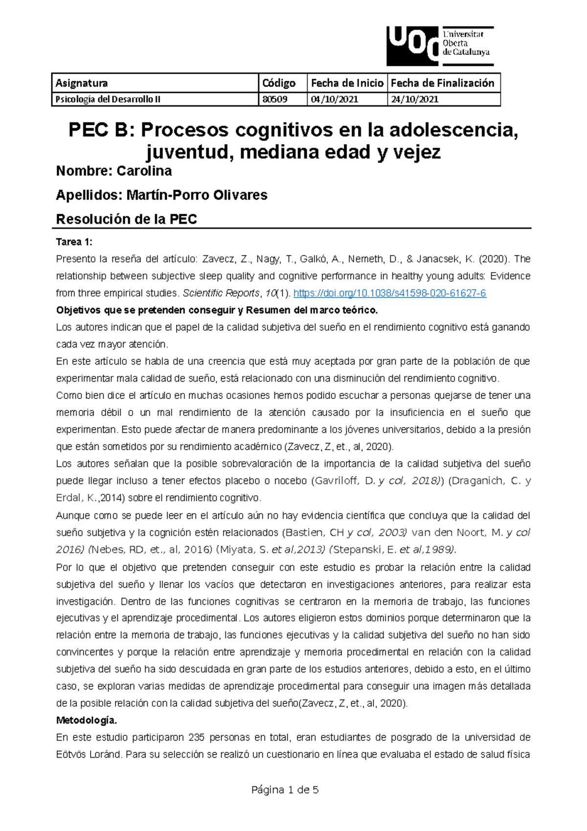 PEC B Psicología del desarrollo II - Psicología del Desarrollo II 80509 04/10/2021 24/10/ PEC B ...