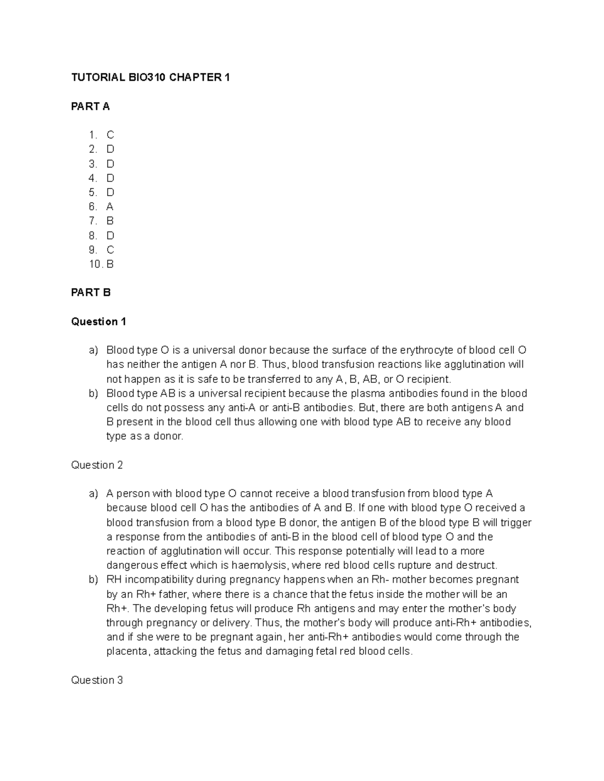Tutorial BIO310 Chapter 1 - TUTORIAL BIO310 CHAPTER 1 PART A 1. C 2. D 3. D 4. D 5. D 6. A 7. B ...