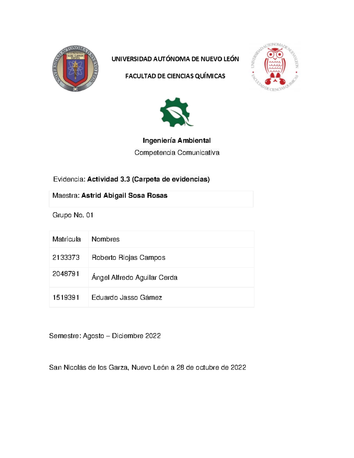 Equipo 1-CC3 - mucha calidad el trabajo la vdd - UNIVERSIDAD AUT”NOMA DE NUEVO LE”N FACULTAD DE ...