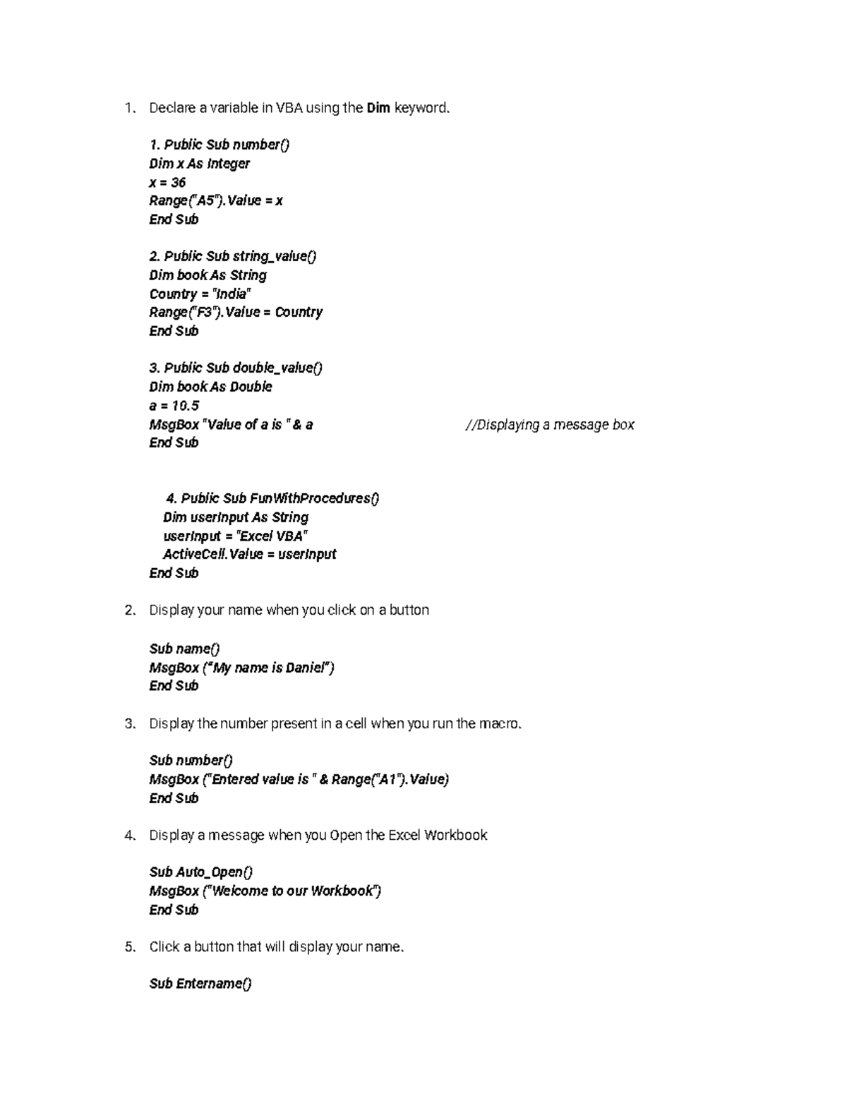Excel Macros And Vba Demo Declare A Variable In Vba Using The Dim Keyword Public Sub Number