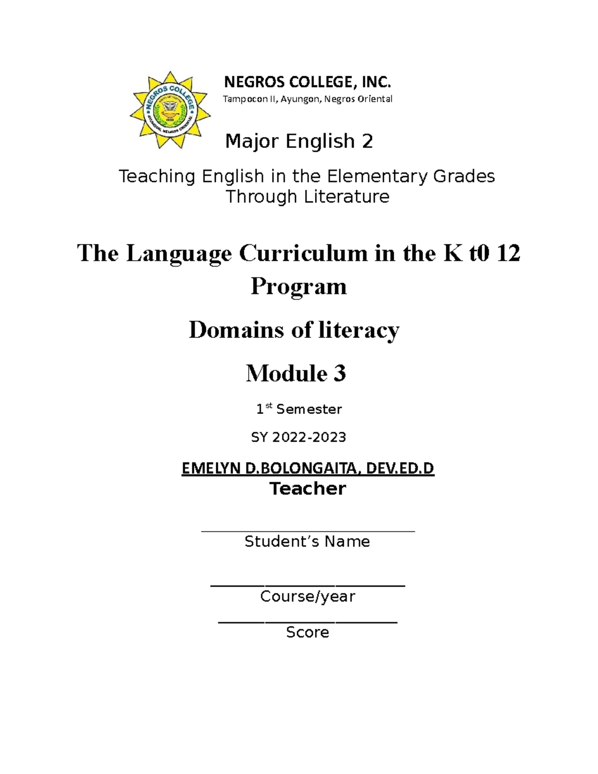 Major English Module 3A - NEGROS COLLEGE, INC. Tampocon II, Ayungon ...