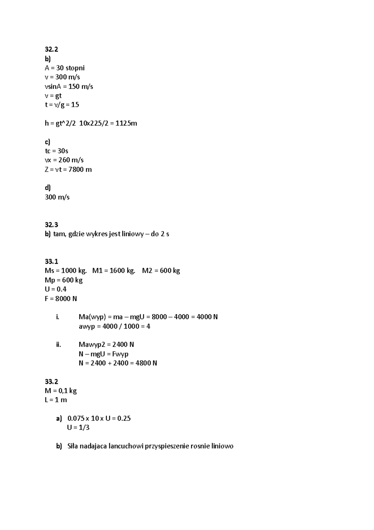 Fizyka (Physics) - 32. b) A = 30 stopni v = 300 m/s vsinA = 150 m/s v ...