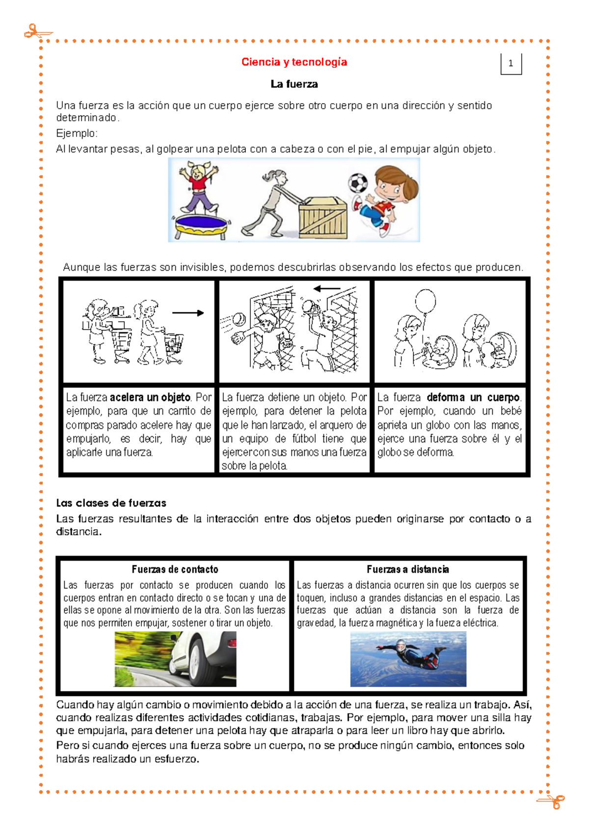 Ficha Cy T La fuerza - c y t - Ciencia y tecnología La fuerza Una fuerza es la acción que un ...