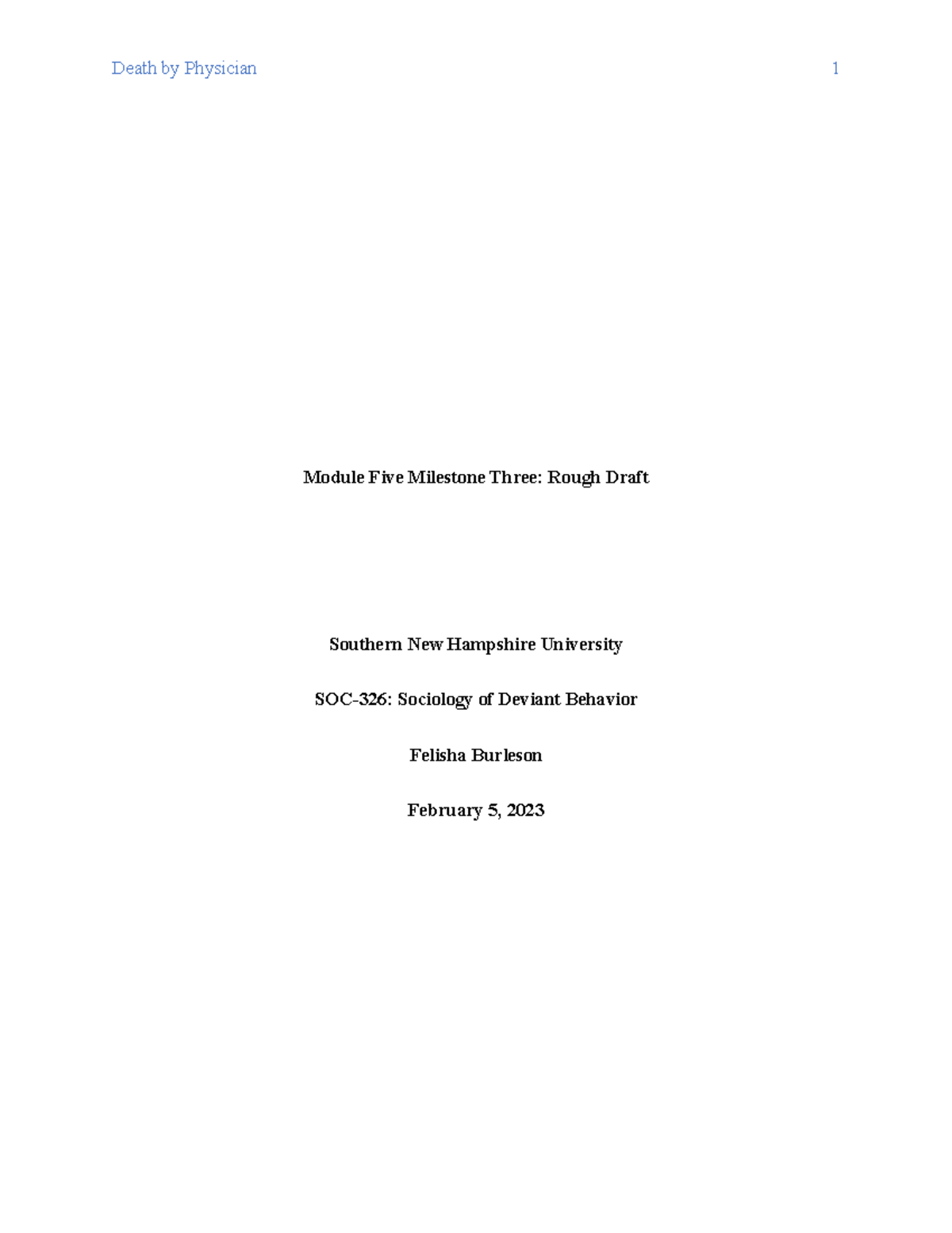 SOC-326 Module Five Milestone Three - Rough Draft - Module Five ...