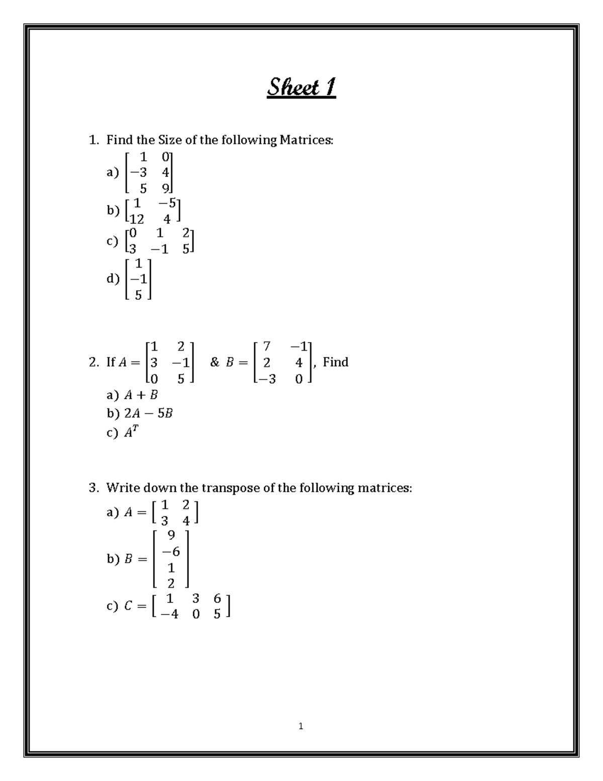 Sheet 1 (linear algebra practicing) - 1 Sheet 1 Find the Size of the ...
