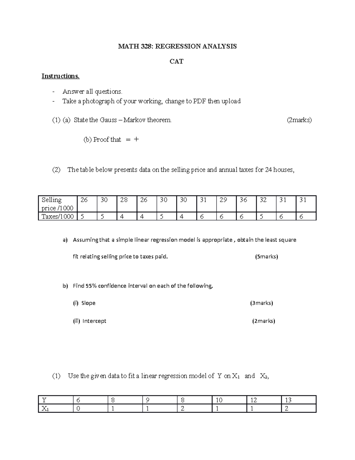 MATH 328 CAT - linear 1 - MATH 328: REGRESSION ANALYSIS CAT Instructions. - Answer all questions ...