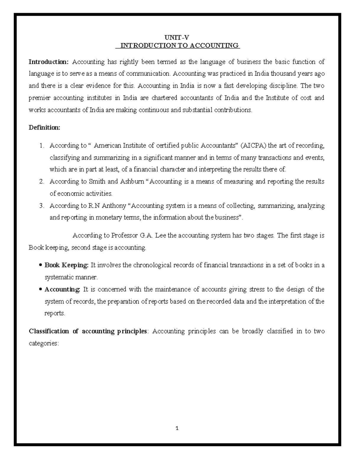 UNIT-5 - UNIT-V INTRODUCTION TO ACCOUNTING Introduction: Accounting has ...