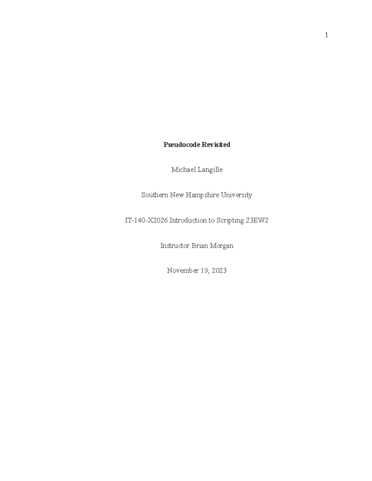 Pseudocode Revisited Grade A Pseudocode Revisited Michael Langille