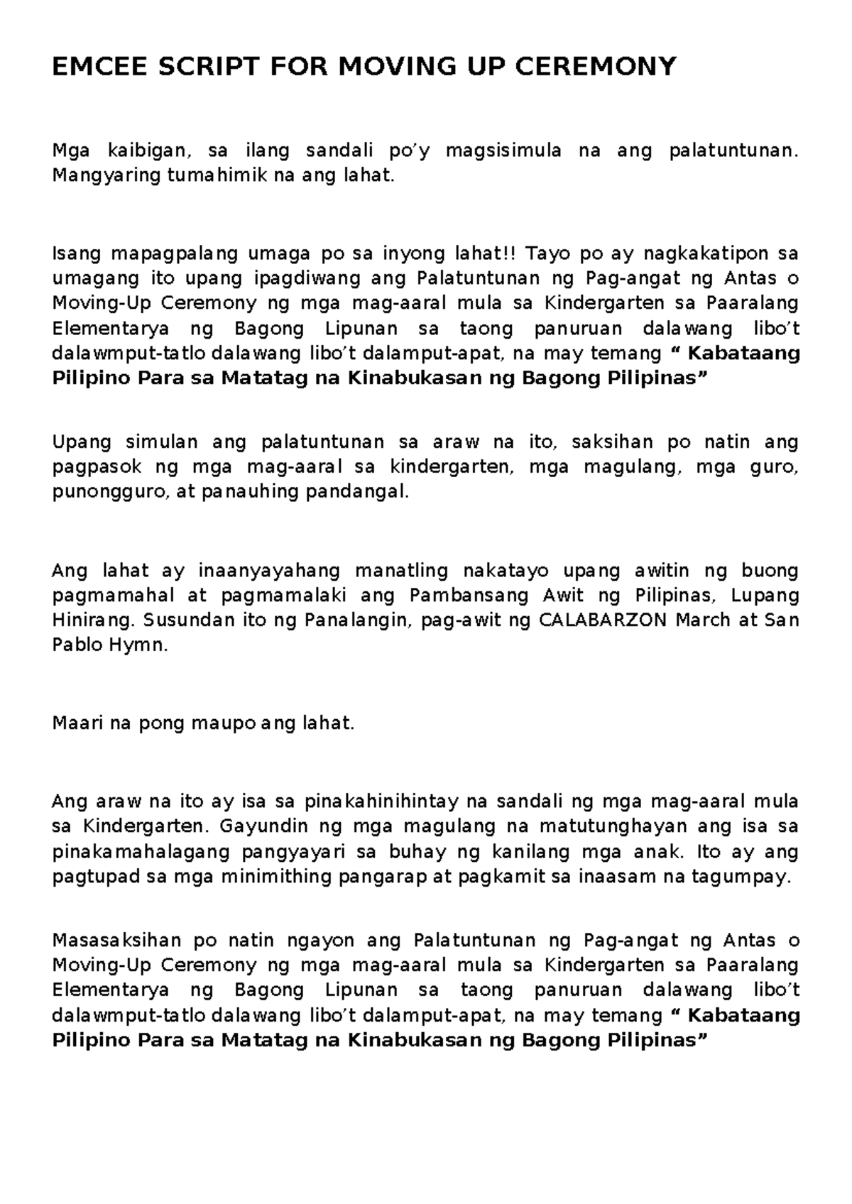 Moving Up Script 2023-2024 - EMCEE SCRIPT FOR MOVING UP CEREMONY Mga kaibigan, sa ilang sandali ...